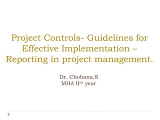 project control - Guidelines for effective implementation.pptx