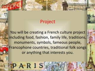 Final Copy French Culture Project and copyright use | PPT