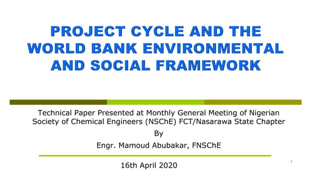 Project Cycle and the World Bank Environmental and Social Framework ...