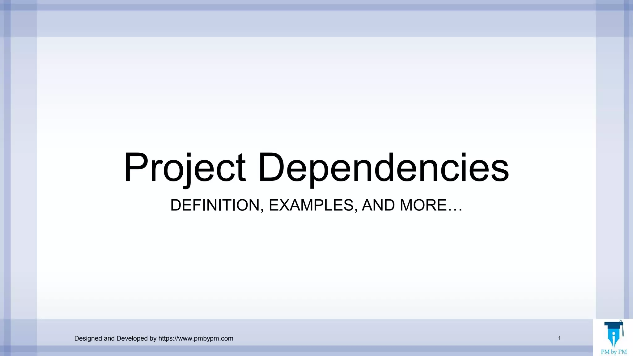 How To Do Planning Using 4 Types of Project Dependencies? | PPTX