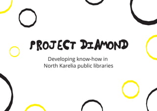 Project Diamond | PPT