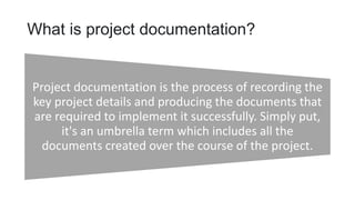 Project Documentation for the students also | PPT