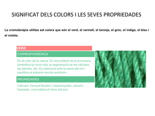 Projecte cromoteràpia | PPT