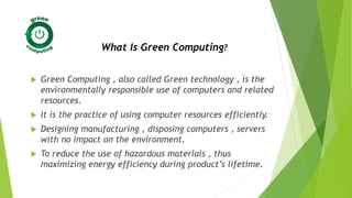 E-Waste And Green Computing | PPTX