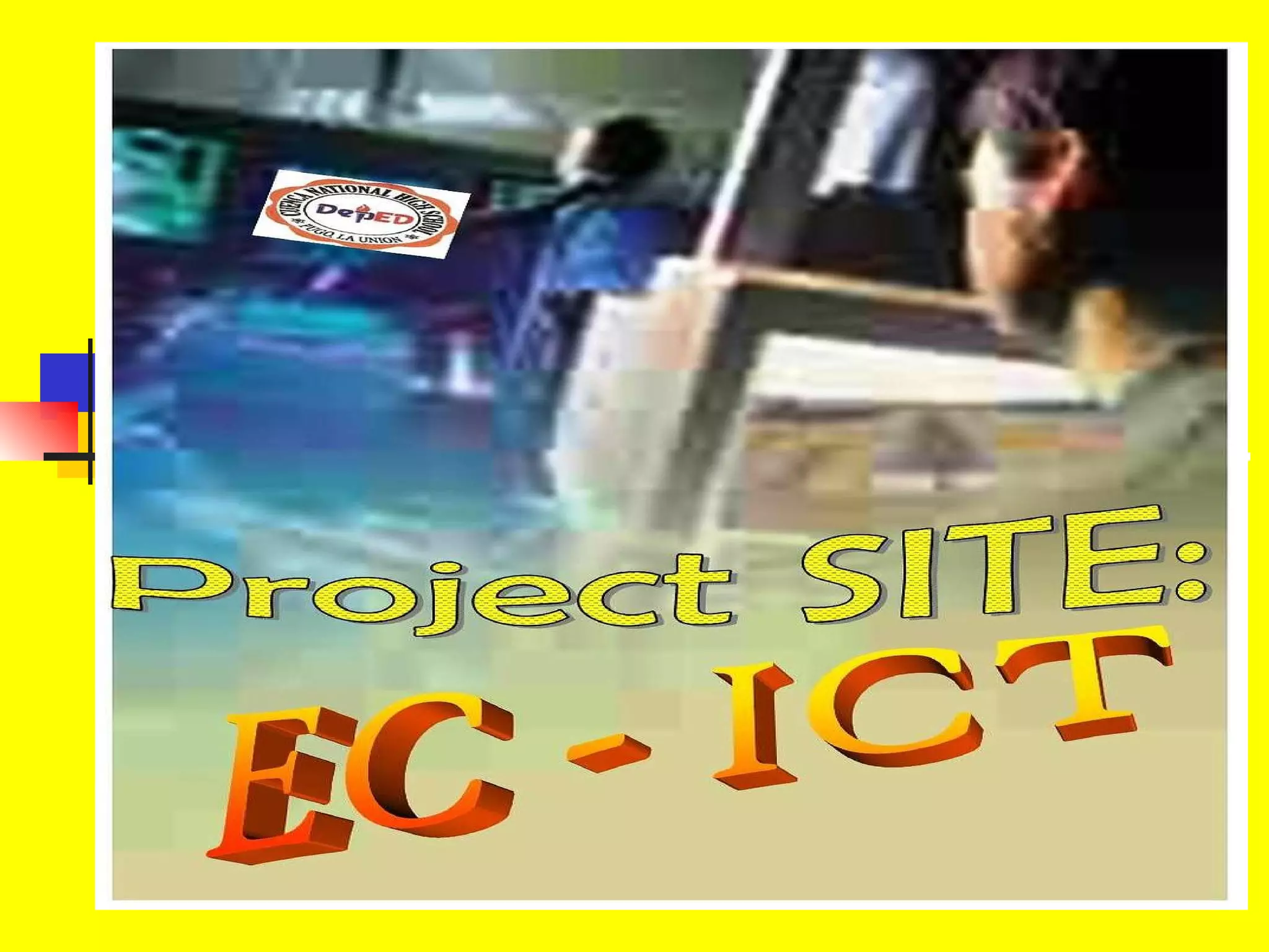 Project: EC - ICT | PPT