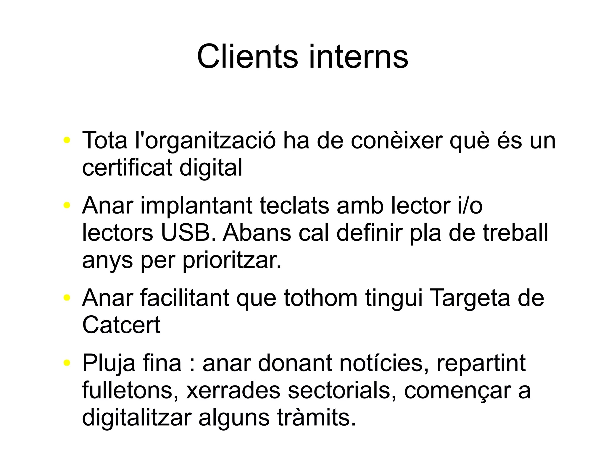 Projecte comunicació oavc certificat digital | ODP