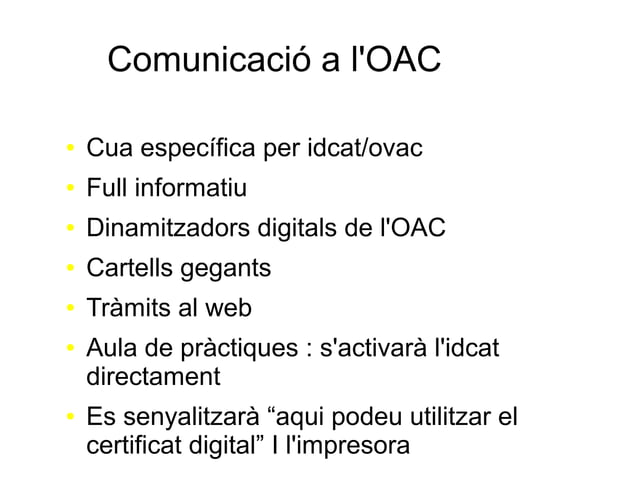 Projecte comunicació oavc certificat digital | ODP