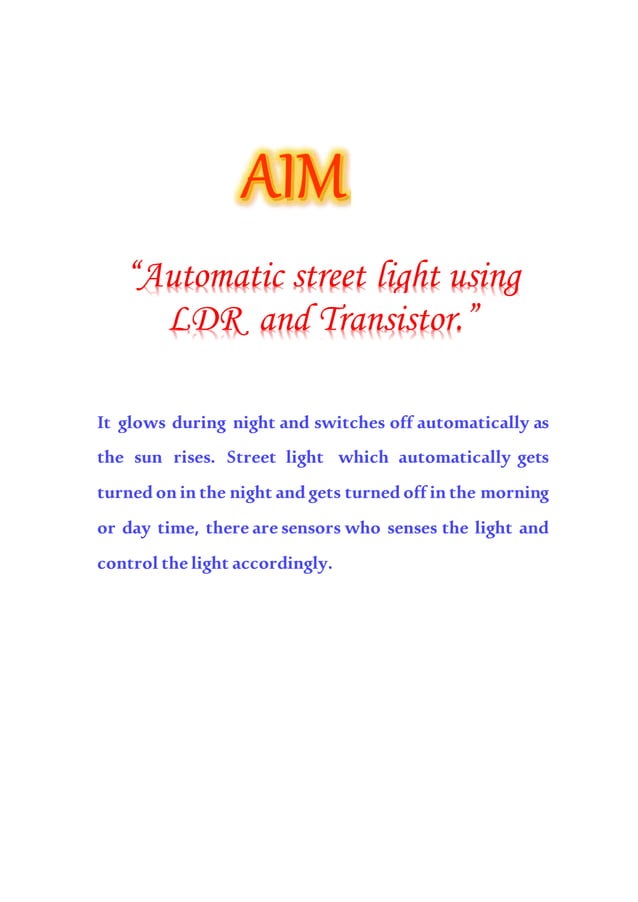 Automatic street light using LDR and Transistor | DOCX
