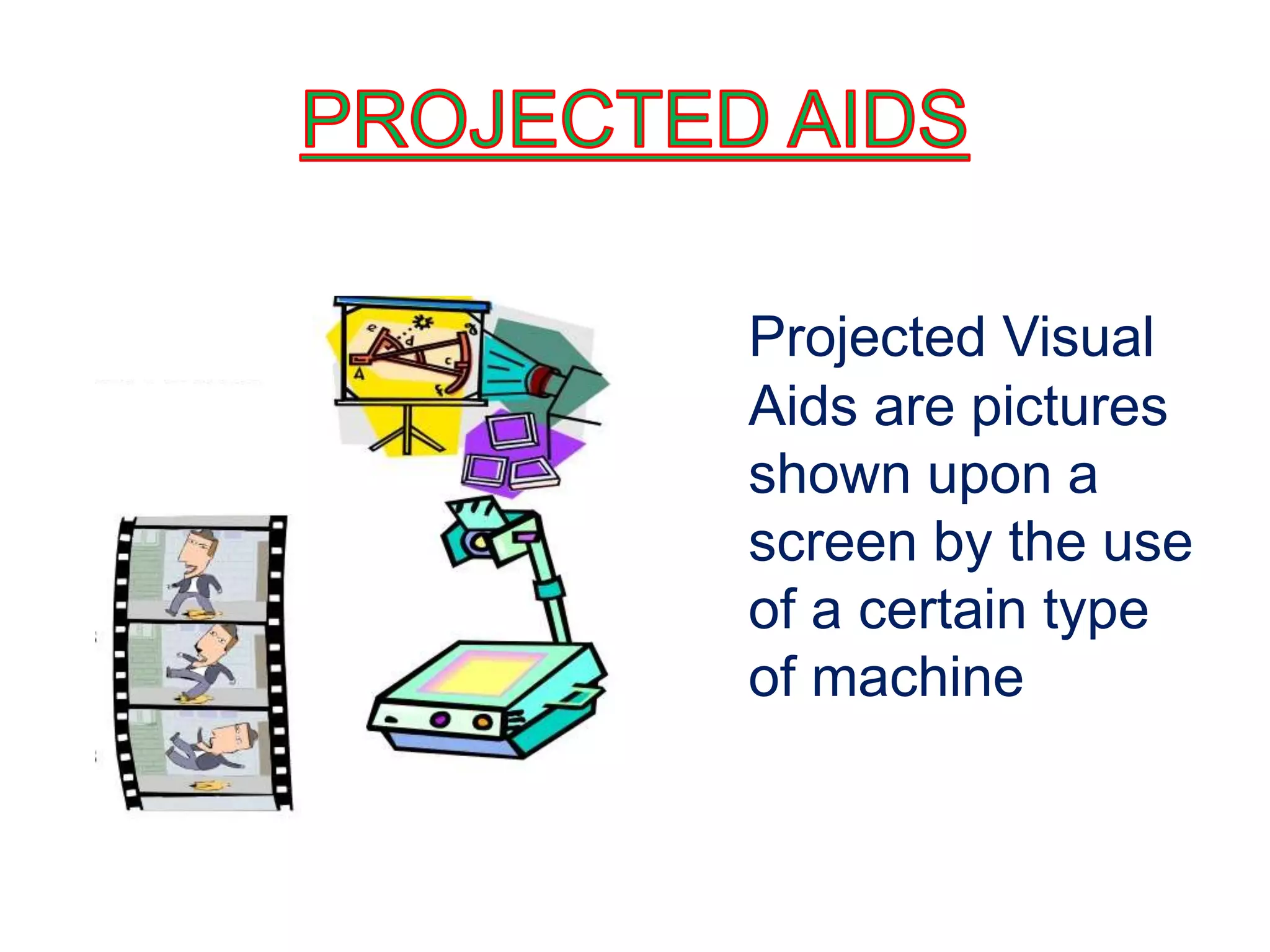 Projected Aids - AV Aids | PPTX