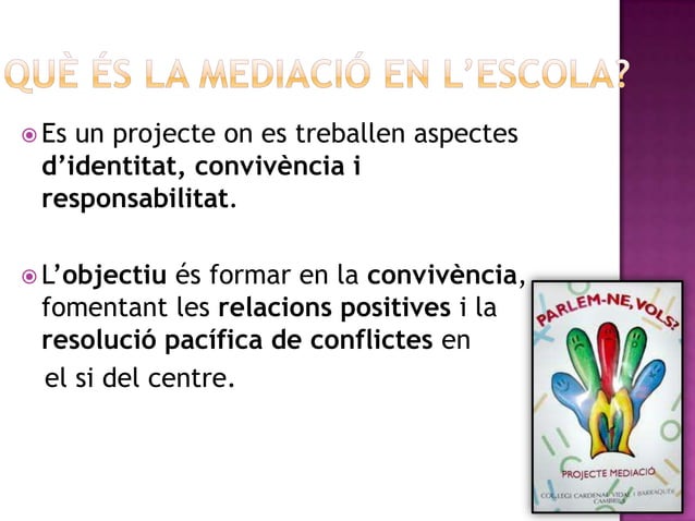 Projecte de mediació | PPTX