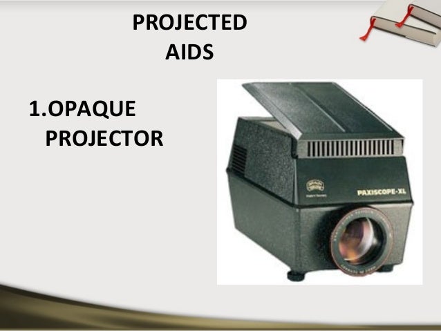 Projected teaching aids
