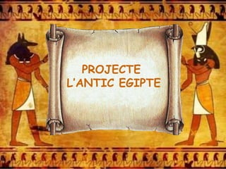 Projecte Egipte | PPTX