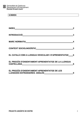 Projectelinguisticcentre elluch1415 | PDF