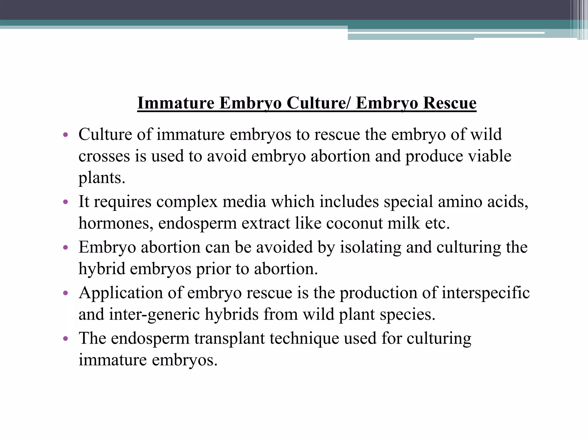 Embryo Culture - Aspects, Types & Application | PPTX