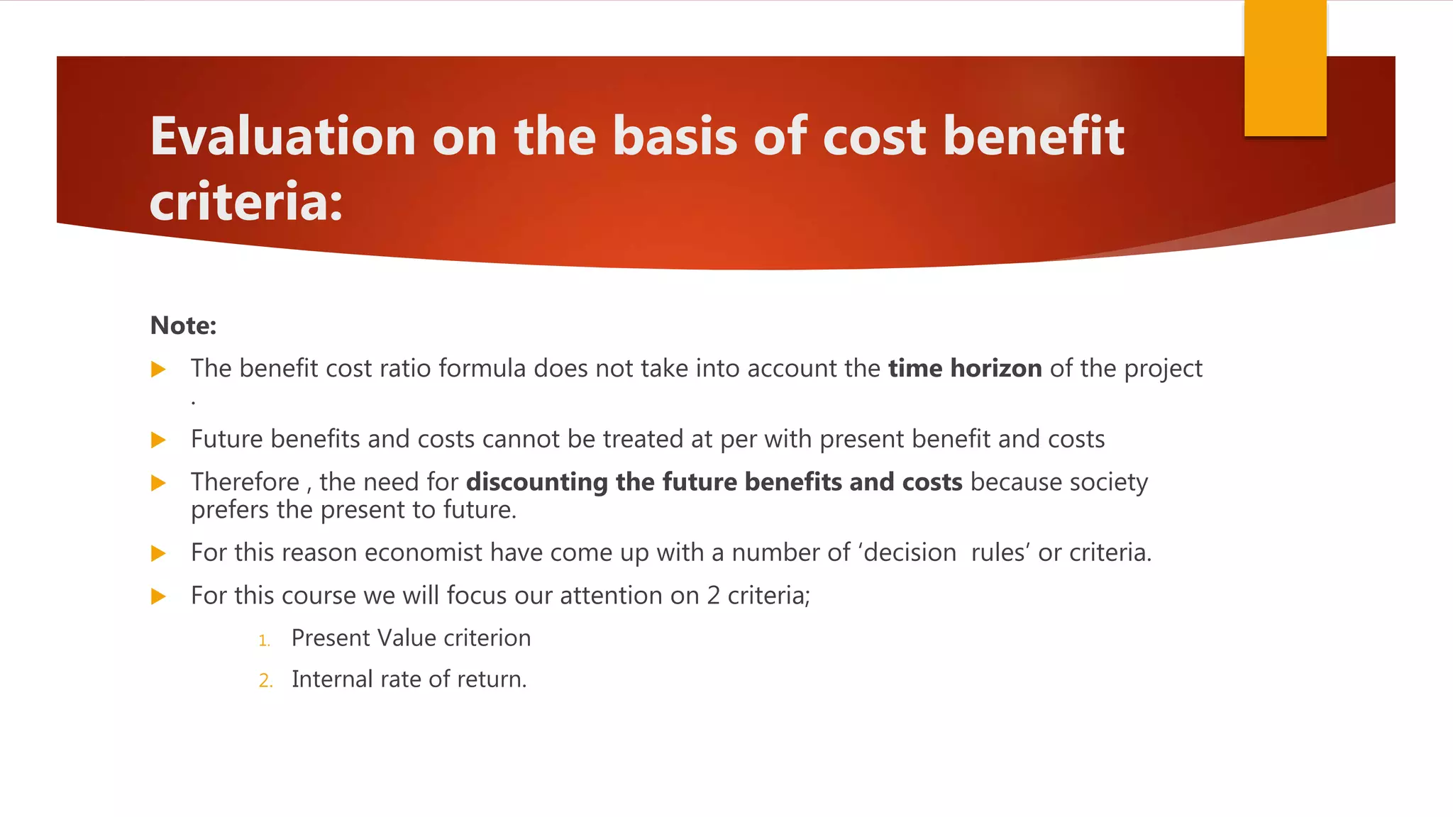 Project evaluation and cost benefit analysis | PPTX