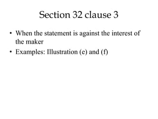Section 32 of the Indian Evidence Act | PPTX