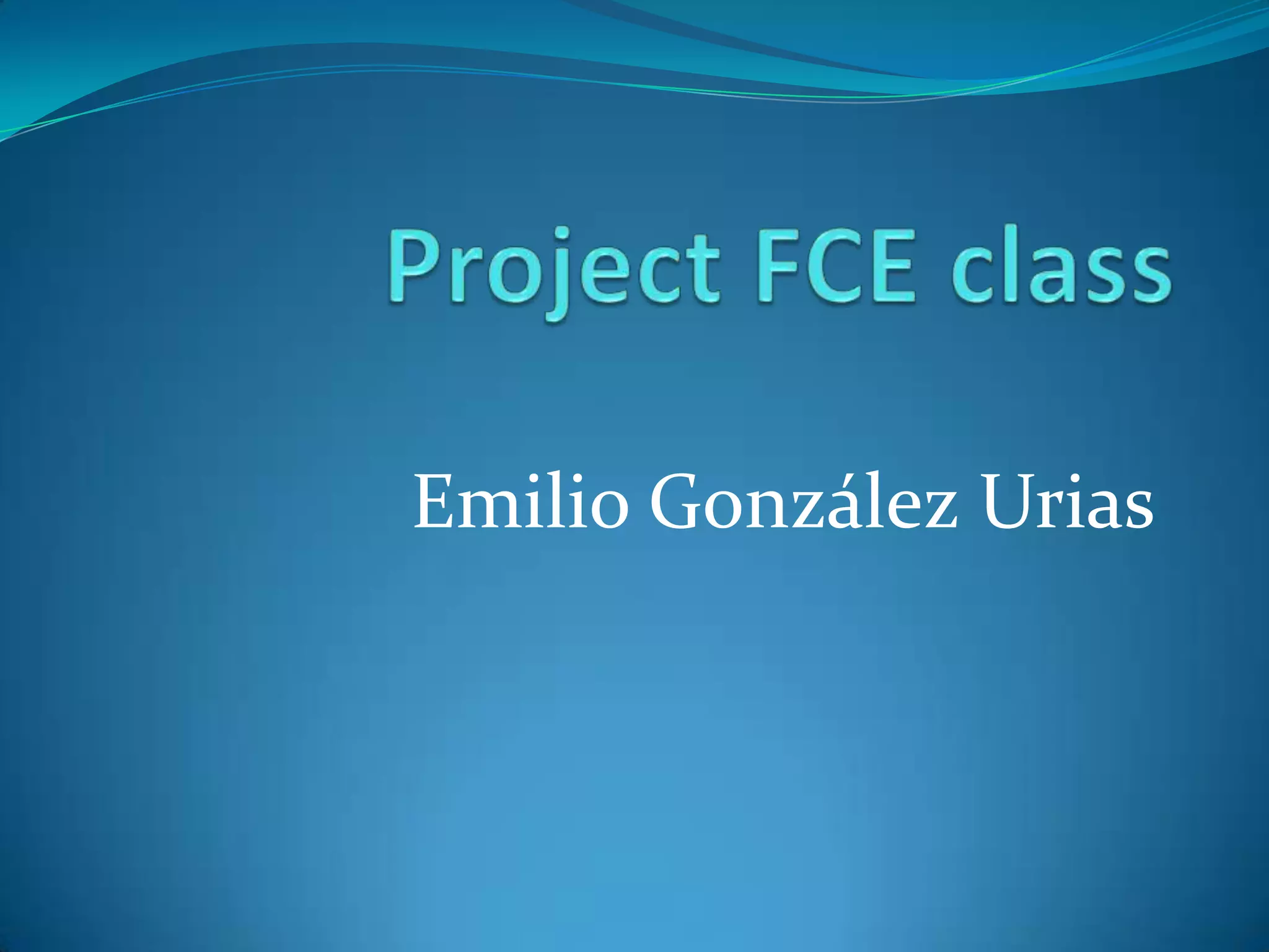 Project Fce Class | PPT