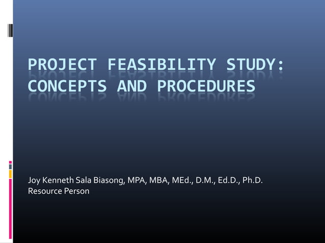 Project Feasibility Study: Concepts and Procedures ( Accountancy ...