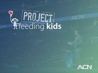 ACN Project Feeding Kids | PDF