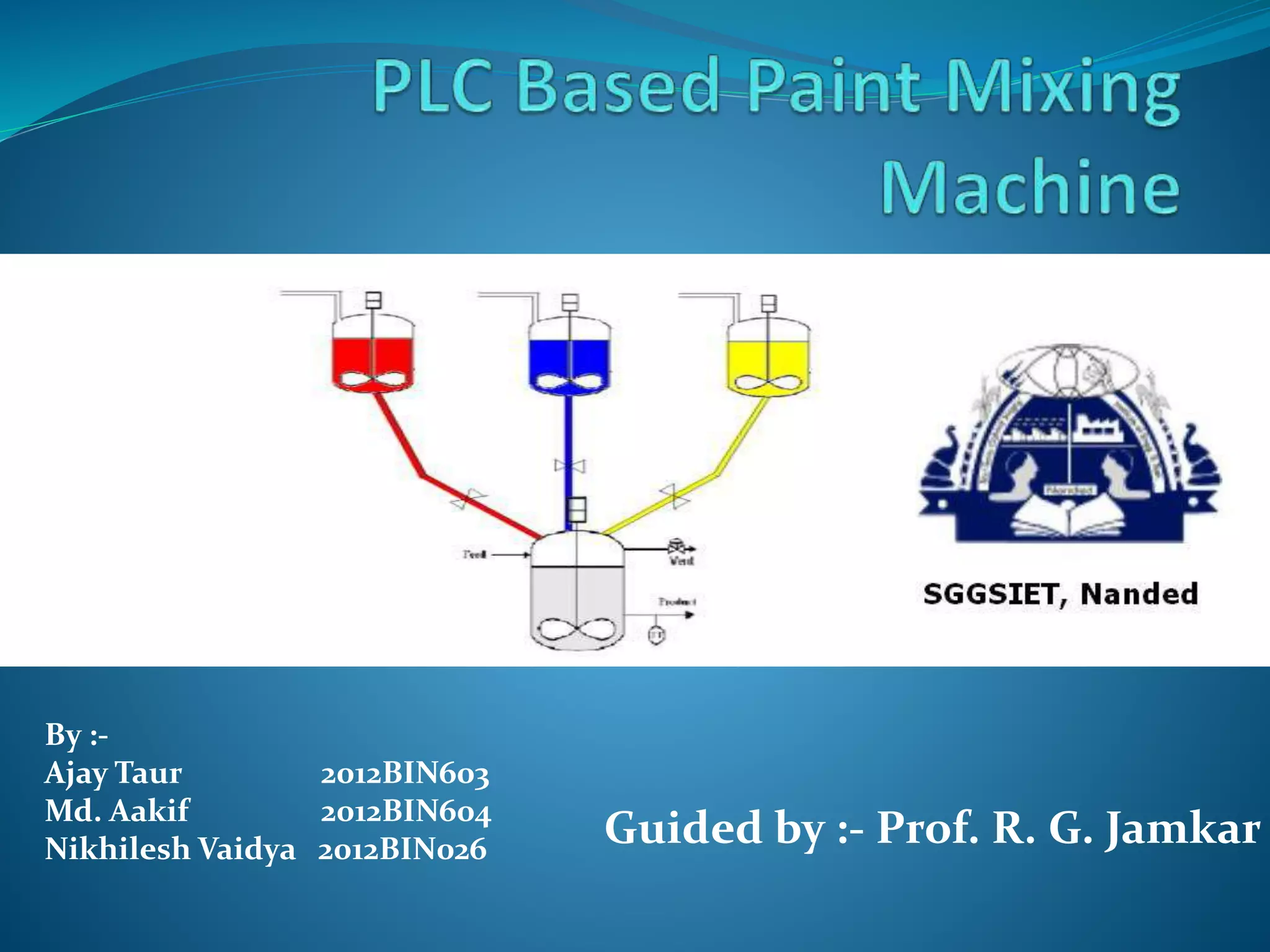 PLC Based Paint Mixing Machine | PPTX
