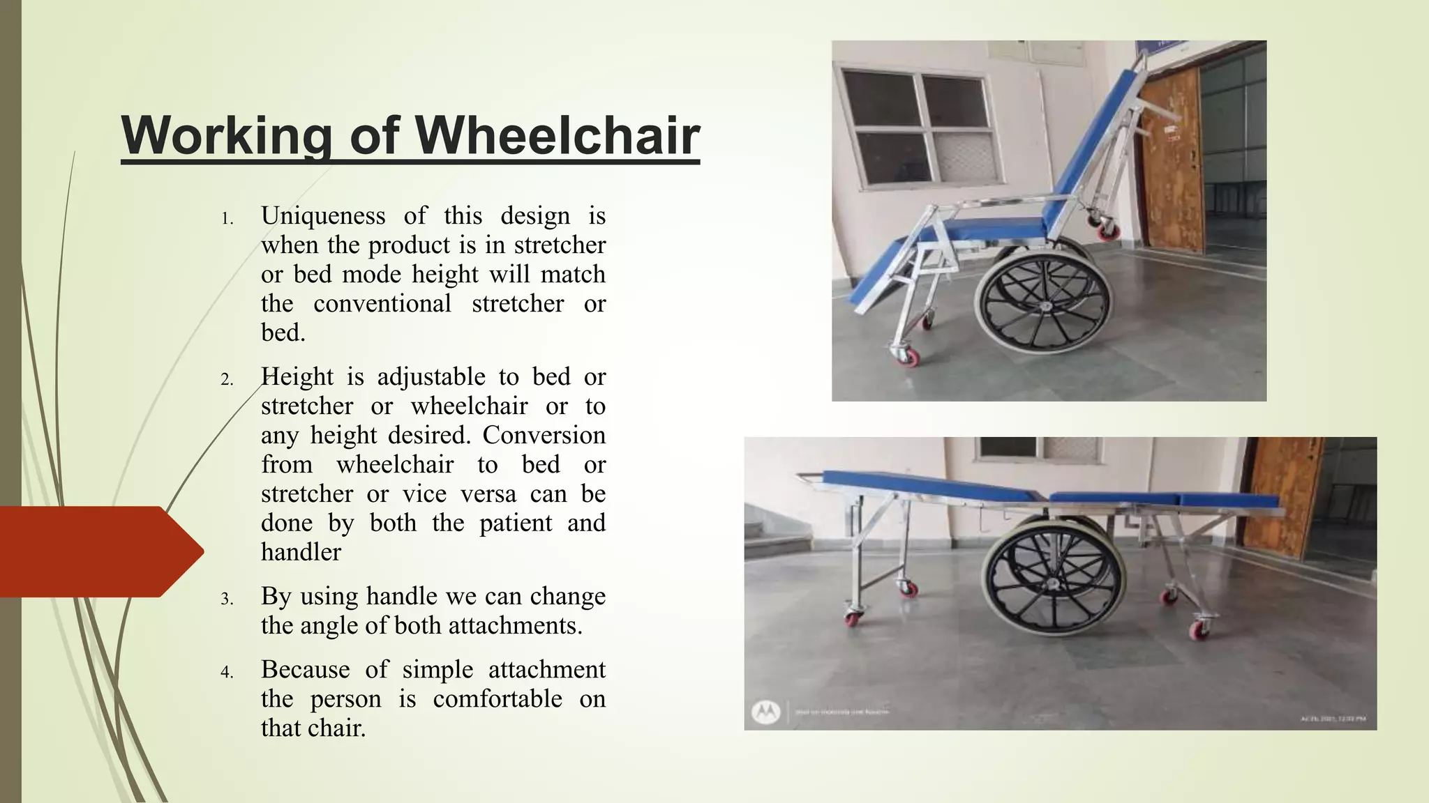 Ergonomics Based Wheelchair Convertible Stretcher Design | PPTX
