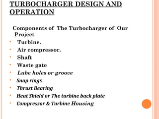 Project final ppt on turbocharger 2007 | PPT
