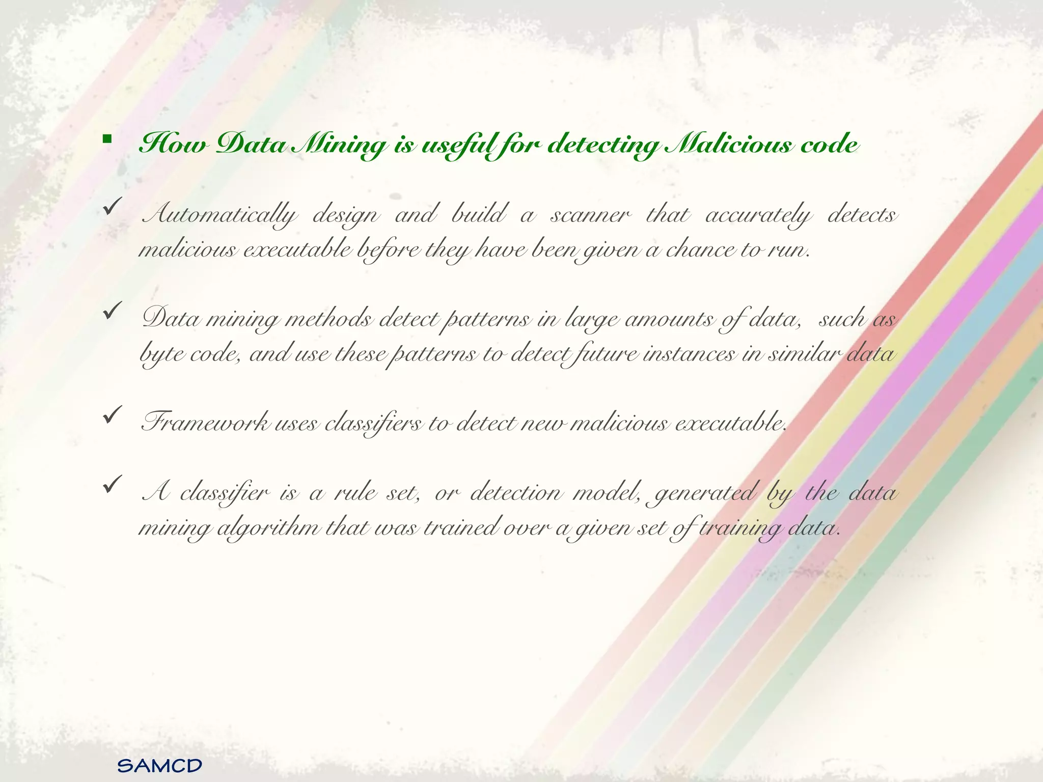 Security Application For Malicious Code Detection Using Data Mining Ppt 6999