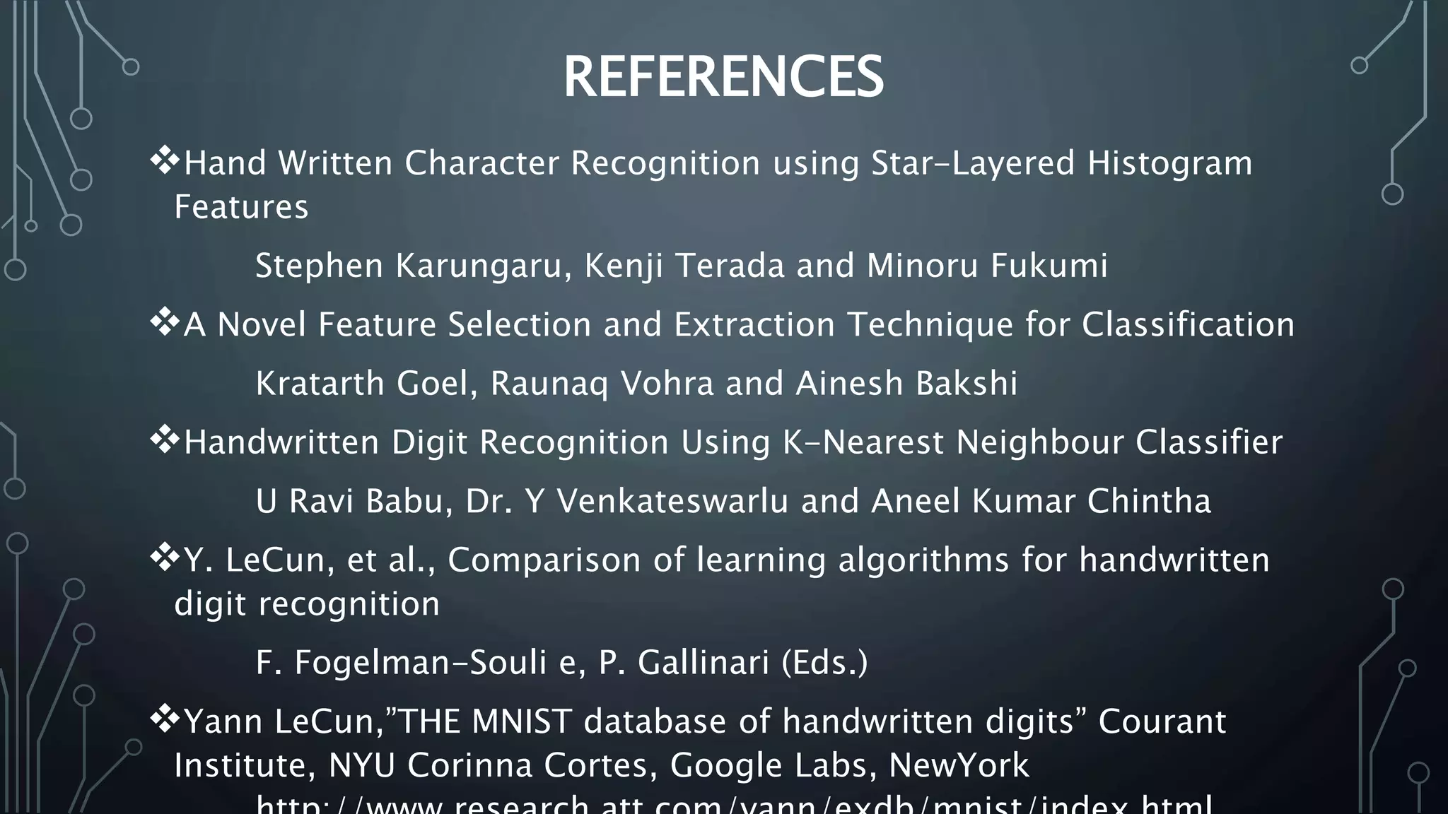 HANDWRITTEN DIGIT RECOGNITION USING k-NN CLASSIFIER | PPT