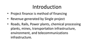 Project Finance types and explanations.pptx | Free Download