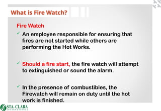 Project Fire Watch Safety Training - PREPARED BY JAY.pptx