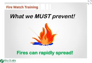 Project Fire Watch Safety Training - PREPARED BY JAY.pptx