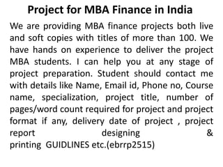 Project for mba finance in india | PPTX | Technology & Computing