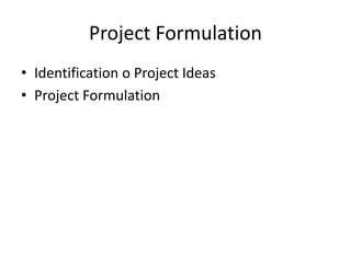 Project formulation | PPT