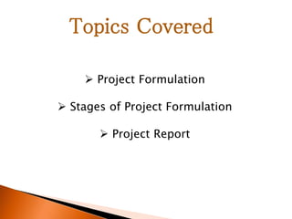 Project formulation | PPTX
