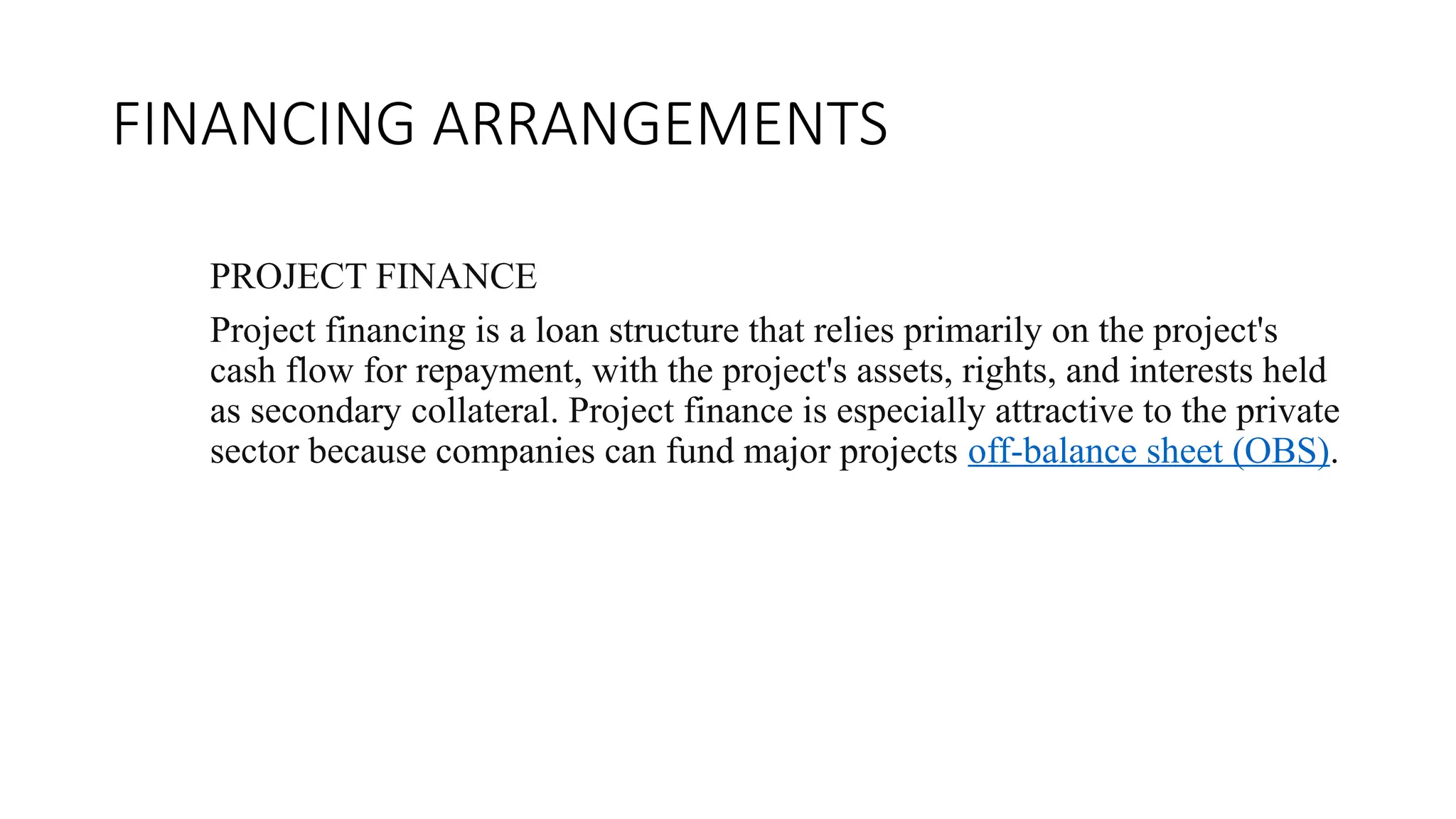 Project formulation - financing Arrangements.pptx