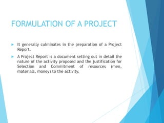 projectformulationandappraisal.pptx | Business Accounting & Finance ...