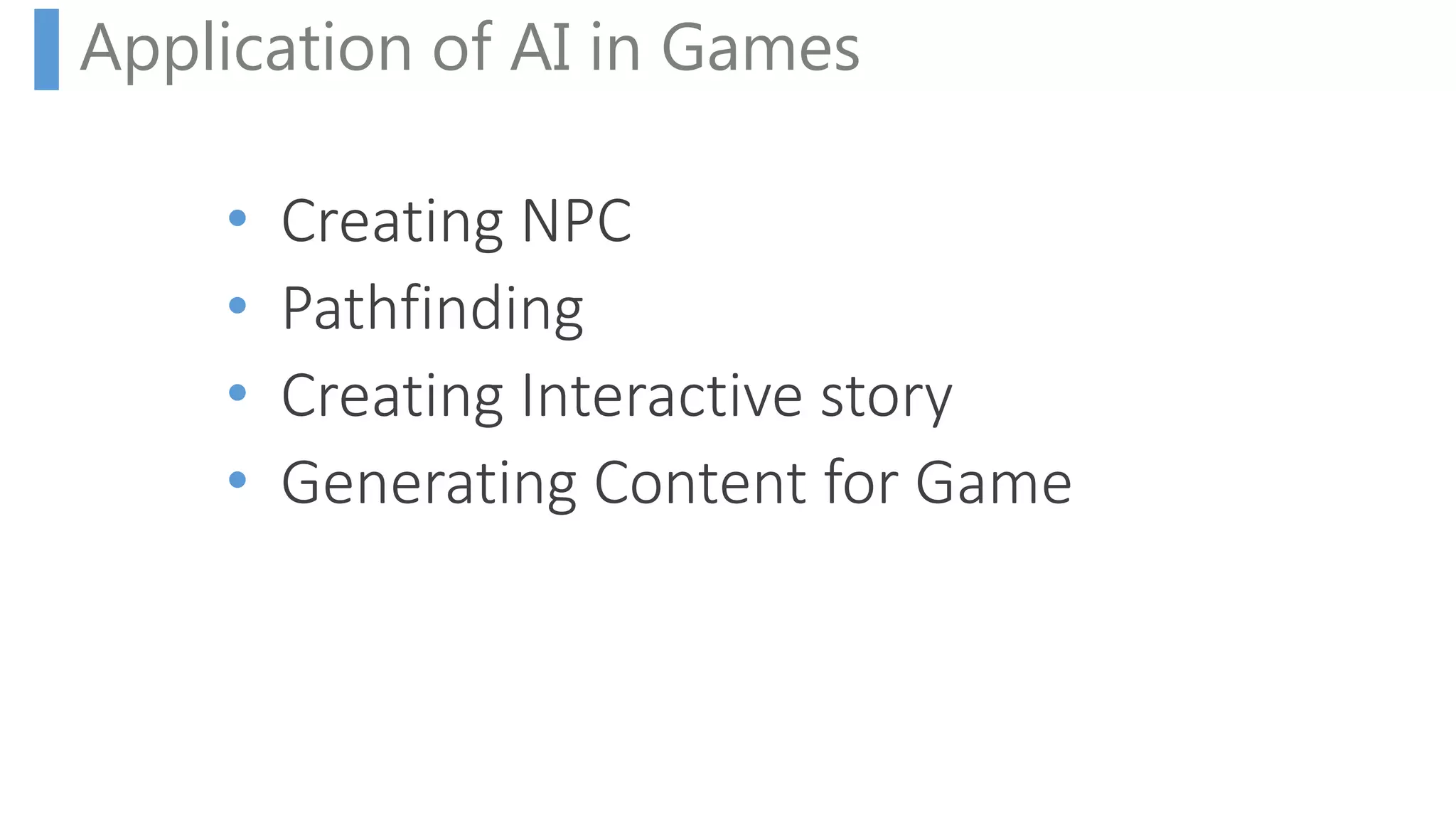 Artificial Intelligence in games | PPTX
