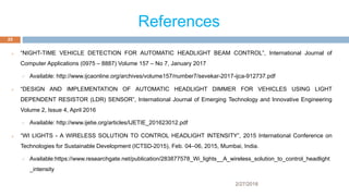 NIGHT TIME VEHICLE DETECTION FOR AUTOMATIC HEADLIGHT BEAM CONTROL | PPTX
