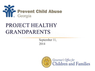 Project Healthy Grandparents 2014 | PPTX