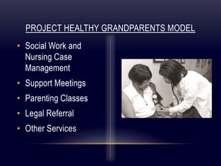 Project Healthy Grandparents 2014 | PPTX