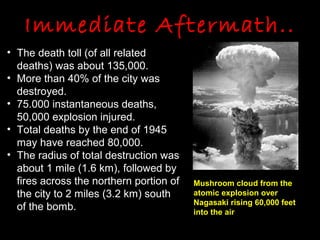 Atomic Bombing Of Hiroshima & Nagasaki | PPS