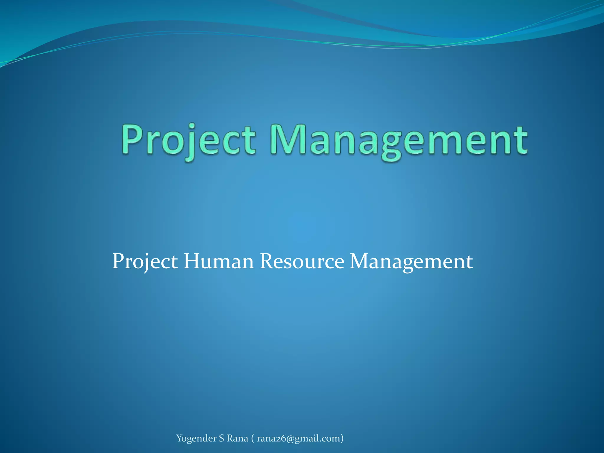 Project human resource management | PPT