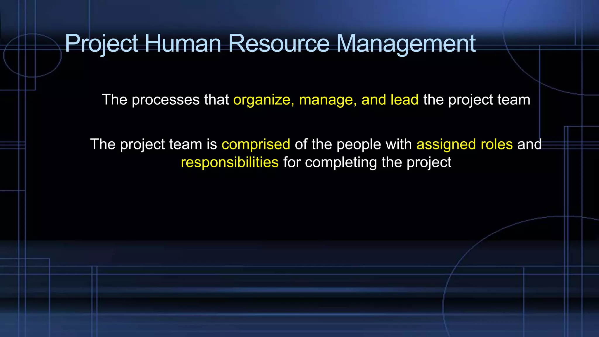 Project human resources management | PPTX