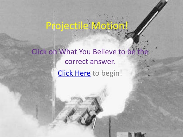 Projectile motion | PPTX