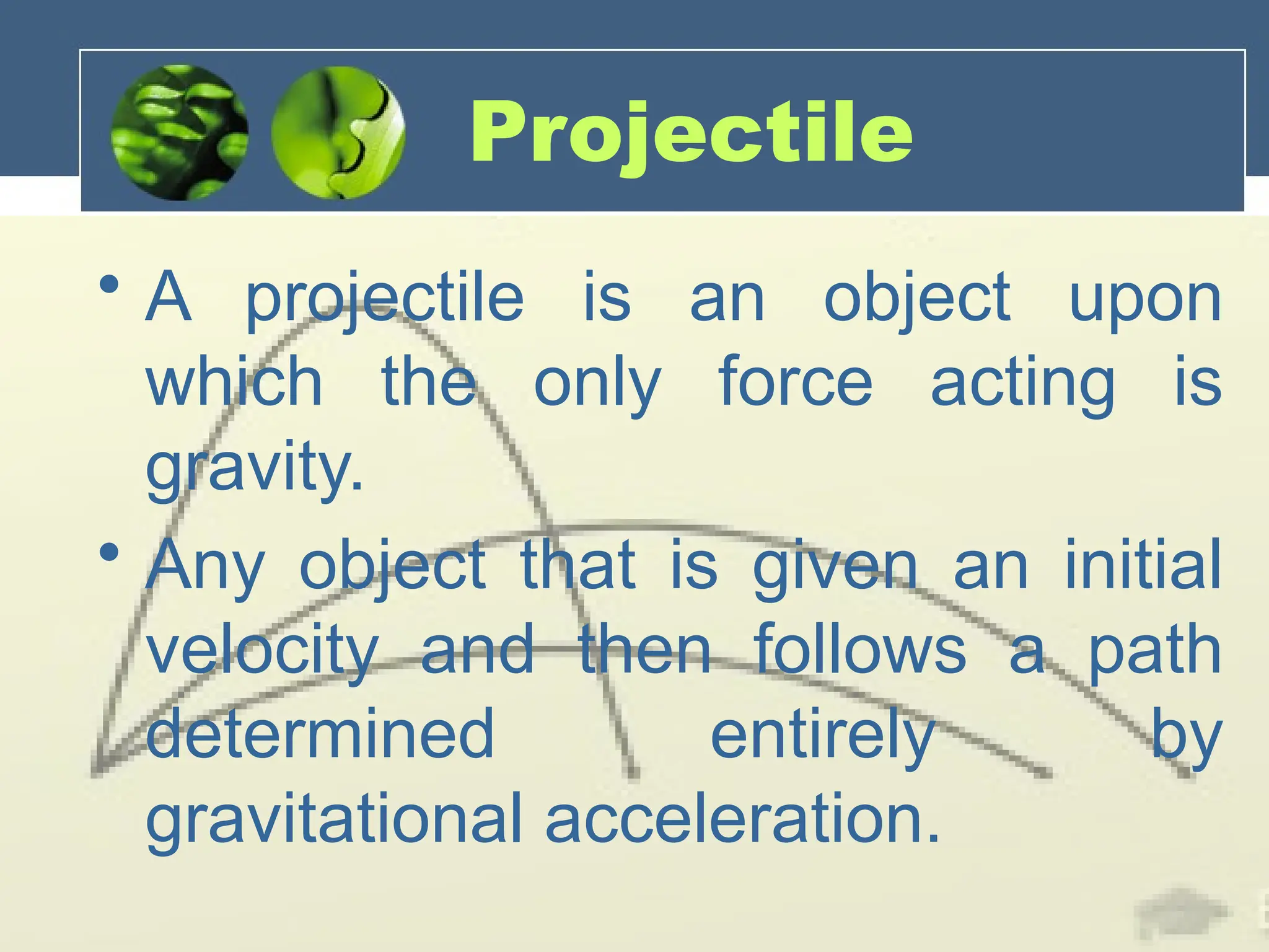 Projectile Motion Grade 9 Science - Physics 4th Quarter | PPTX