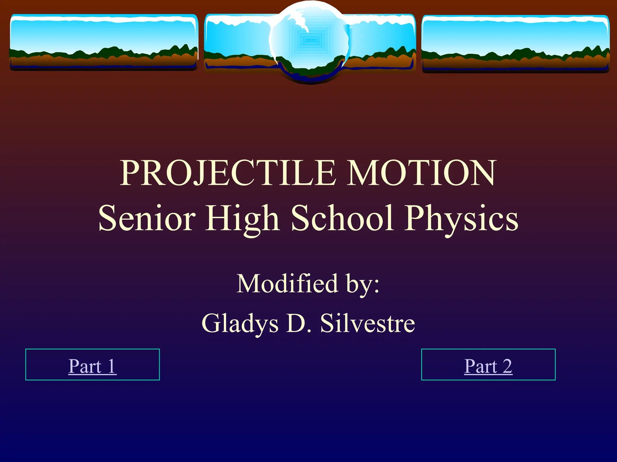 Projectile motion ( physics) surabay nsh | PPT