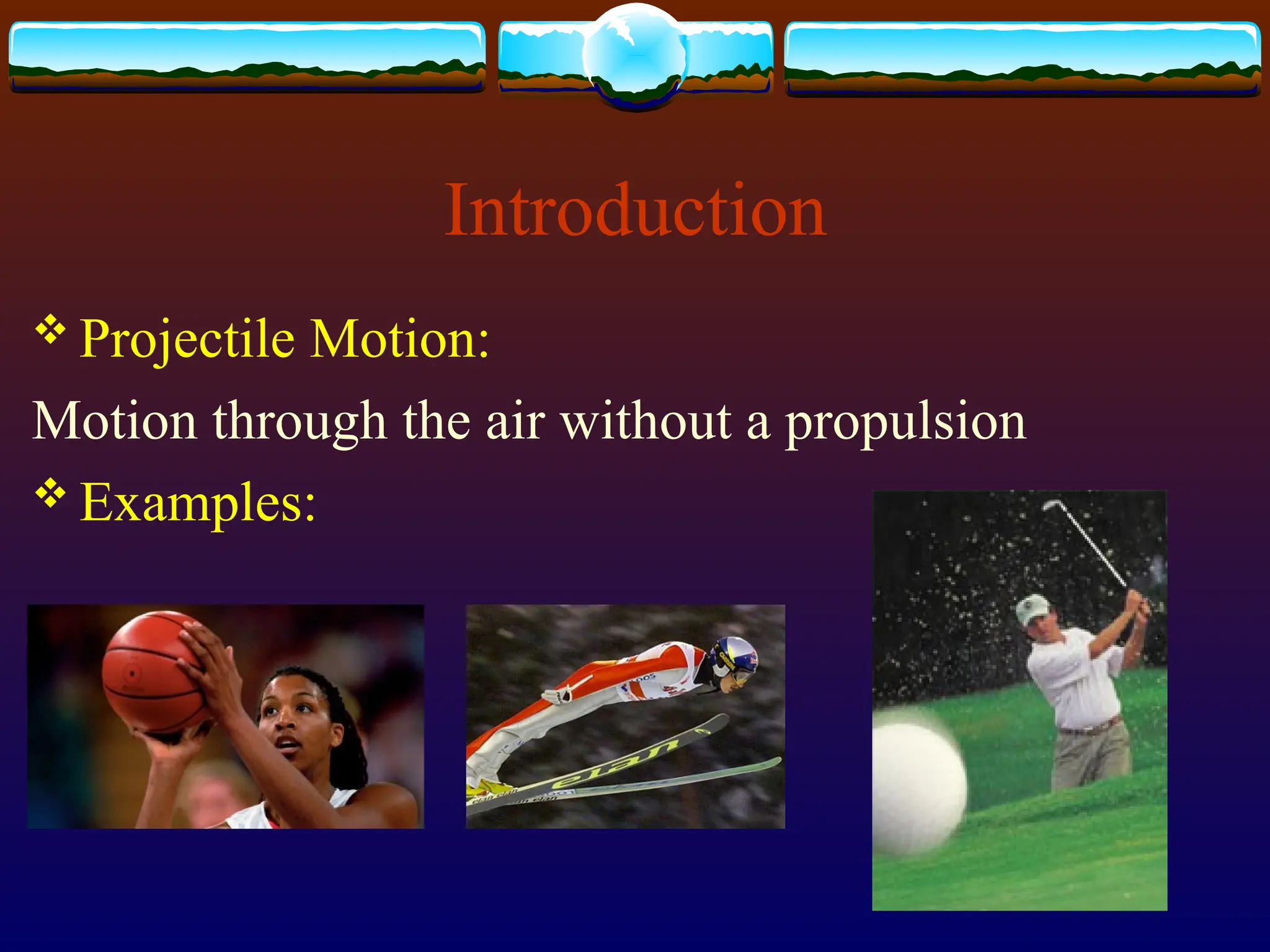 Projectile motion ( physics) surabay nsh | PPT
