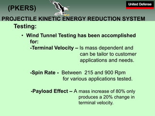 Projectile Kinetic Energy Reduction System.ppt