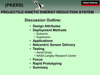 Projectile Kinetic Energy Reduction System.ppt