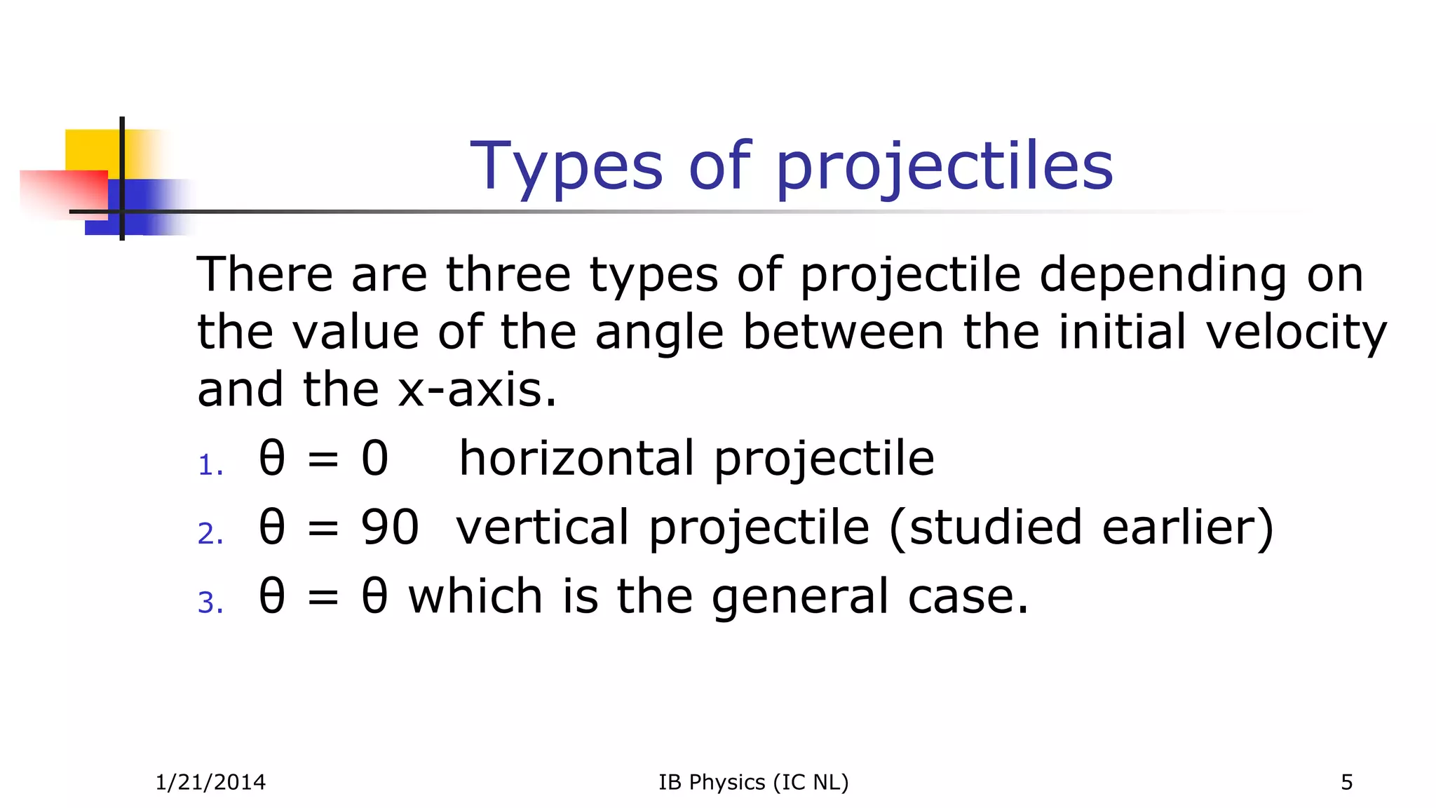 Projectile motion | PPTX